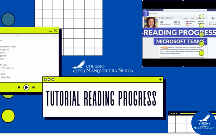 #seguimosmejorando : Tutorial Reading Progress - Colegio Manquecura Ñuñoa