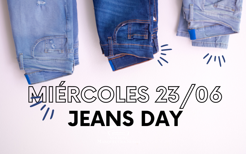 Jeans Day 23 de junio👖 - Colegio Manquecura Ñuñoa